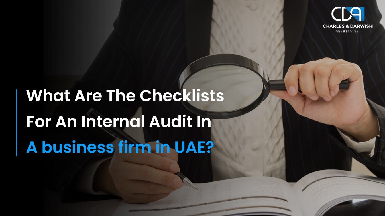 What Are The Checklists For An Internal Audit In A Business Firm In UAE?